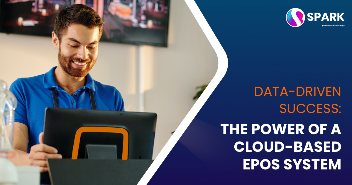 Data-Driven Success: The Power of a Cloud-Based EPoS System